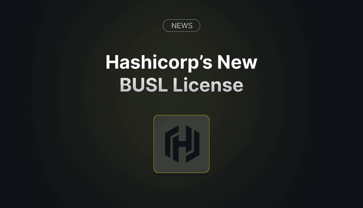 Hashicorp's New BSL License – What Changed?