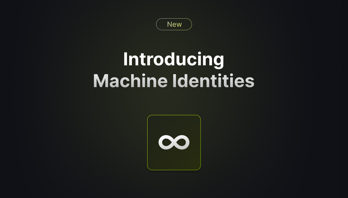 Introducing Machine Identities